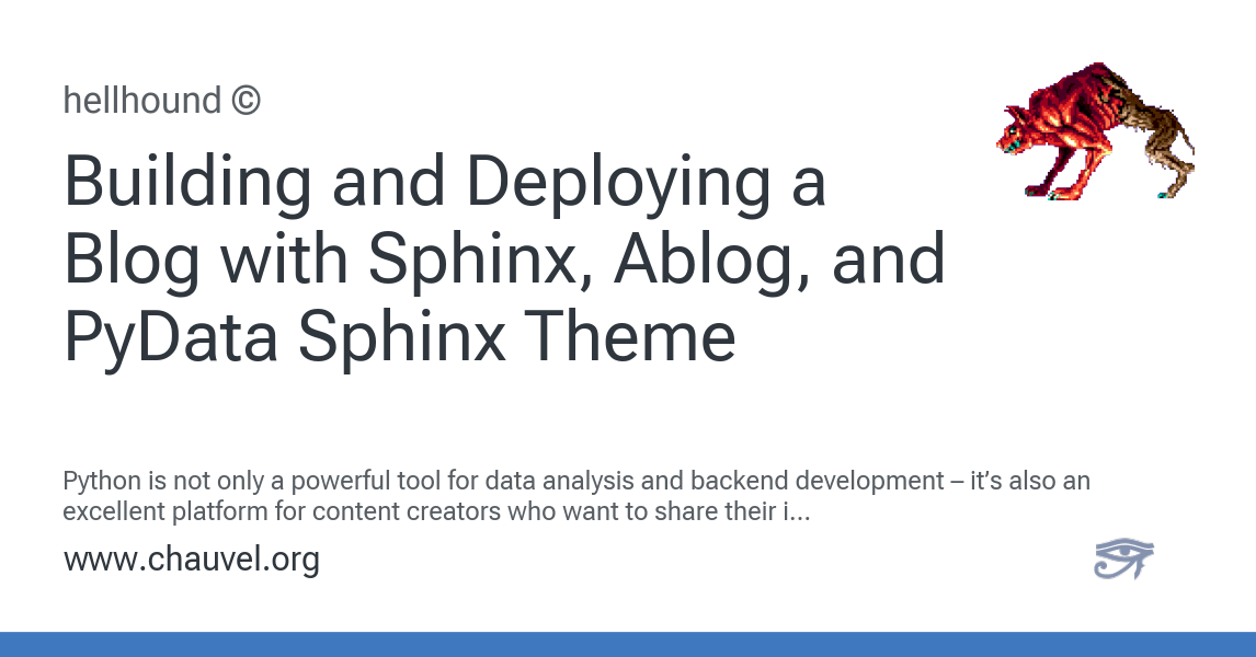 Building and Deploying a Blog with Sphinx, Ablog, and PyData Sphinx Theme